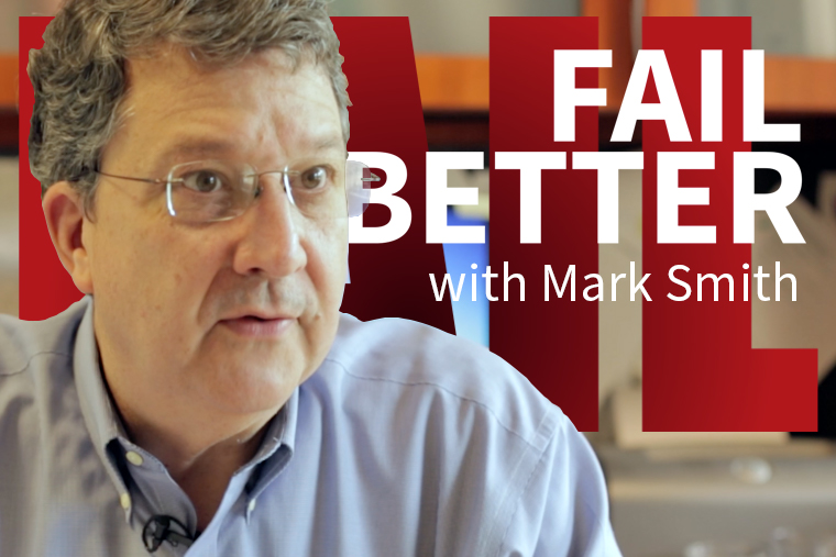 Fail Better with Mark Smith - The Source - WashU