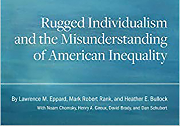 Book explores 'rugged individualism' and its impact on inequality in ...