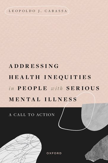 Addressing Health Inequities in People with Serious Mental Illness ...