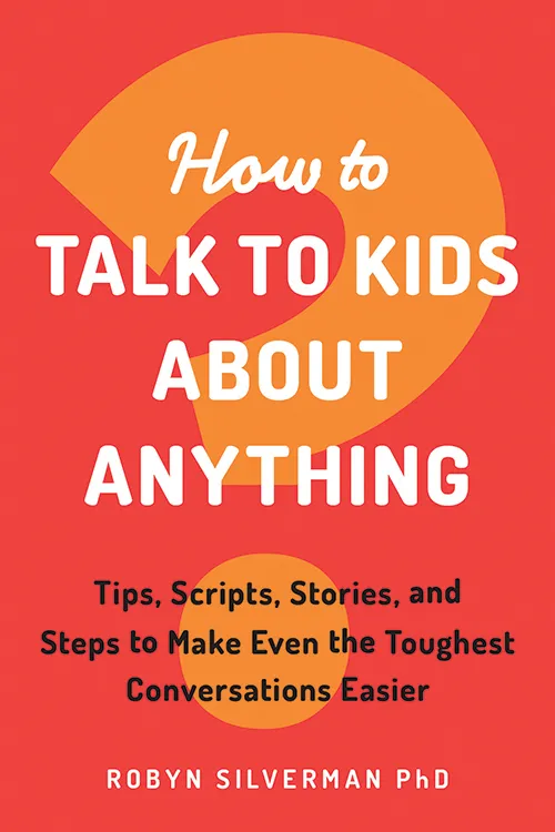 How to Talk to Kids about Anything - The Source - WashU